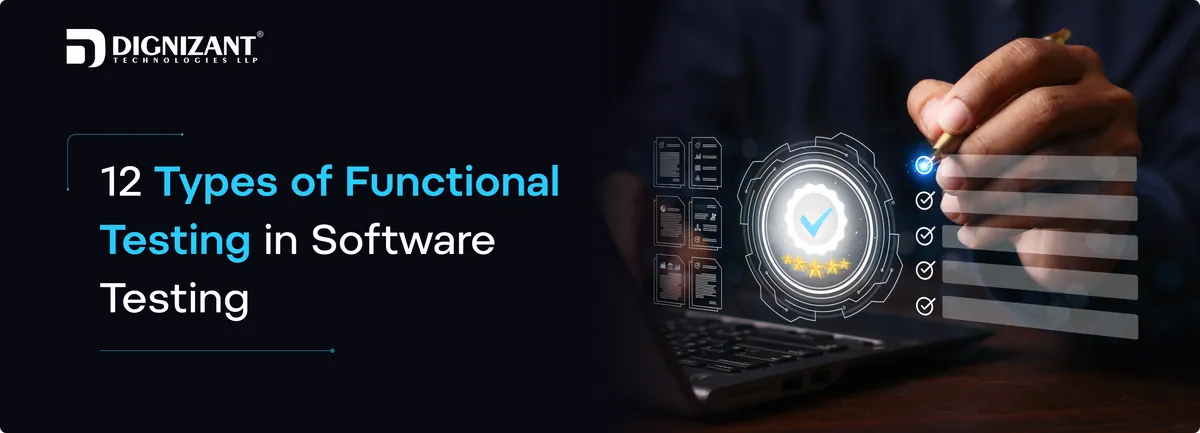 12 Types of Functional Testing in Software Testing